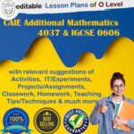 CAIE Additional Mathematics 4037 & IGCSE 0606 Lesson/Unit Plan